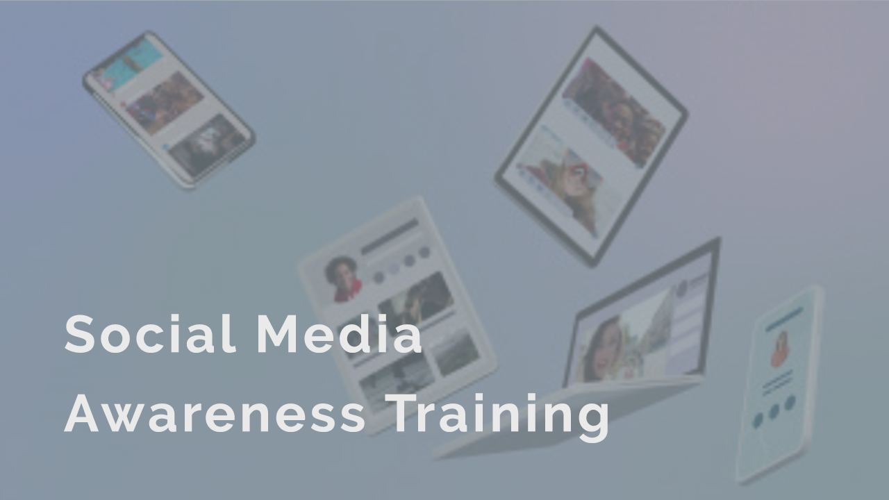 WH eLearning / Social Media Awareness Training